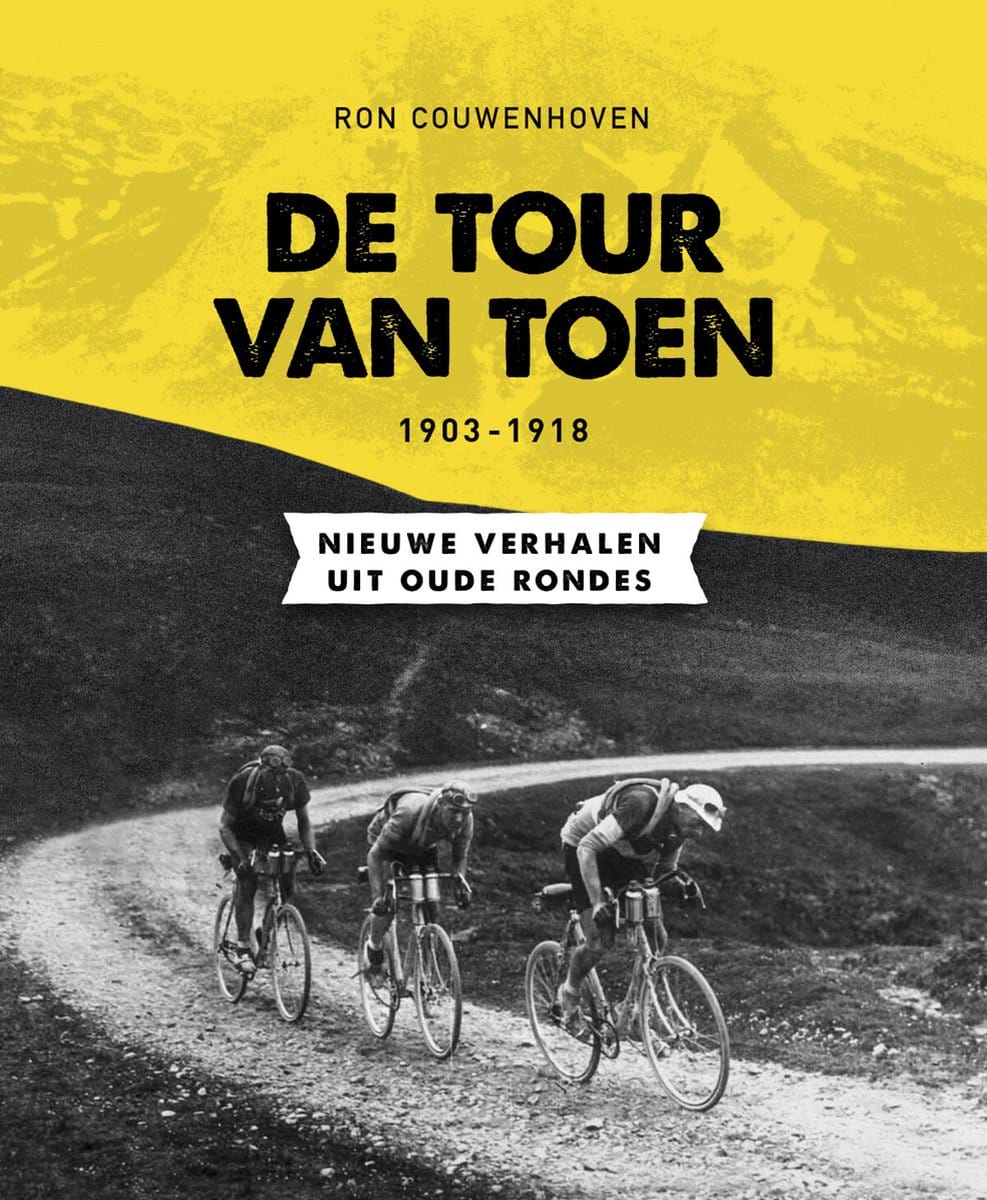 De Tour van Toen (1903-1918) - CyclingLifestyle.nl